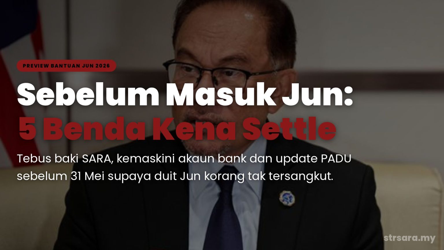 Sebelum Masuk Jun 2026: 5 Benda Korang Wajib Settle Hujung Mei